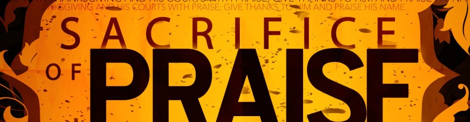 Praise and Availability | A Heart After Christ